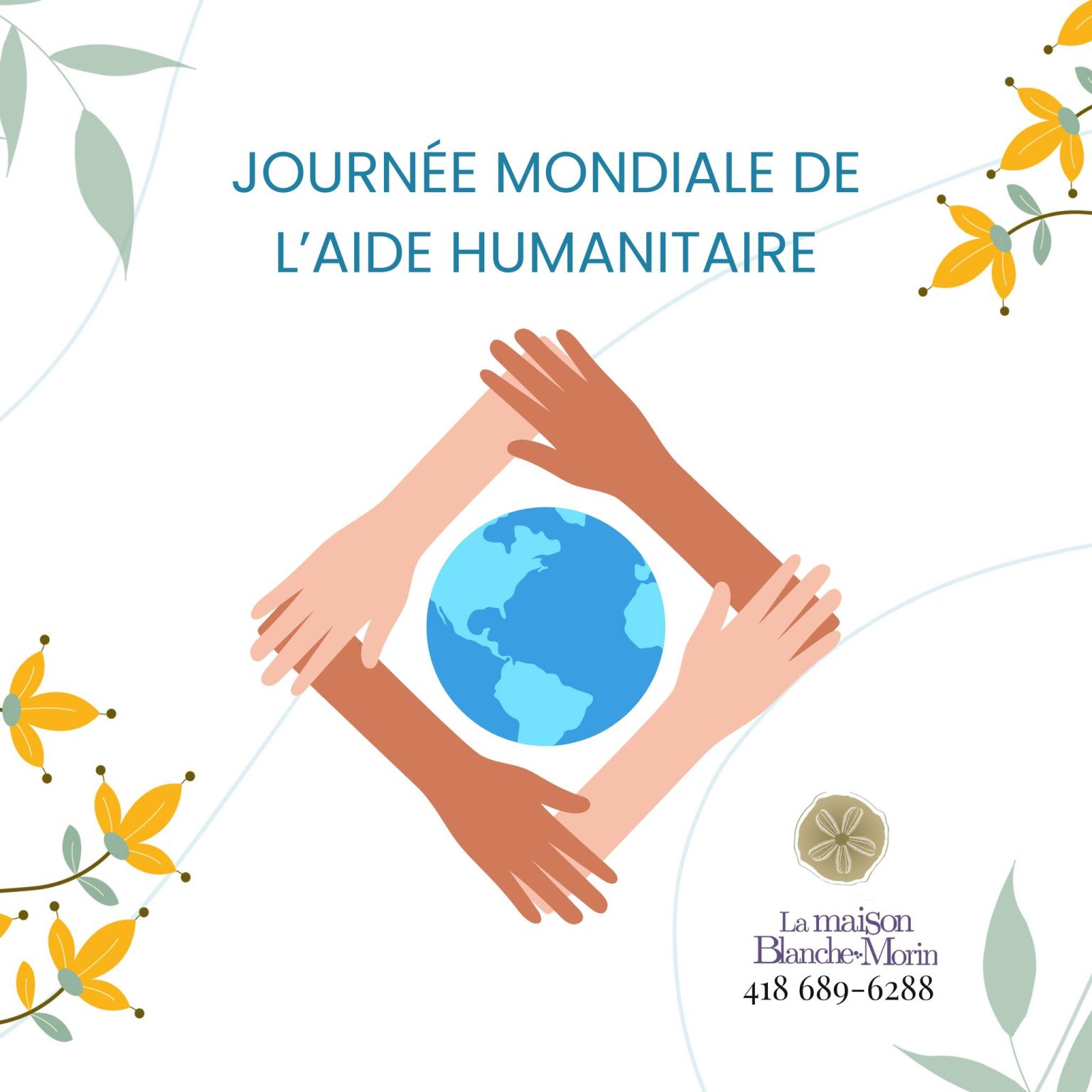 Journée mondiale de l’aide humanitaire - La maison Blanche-Morin